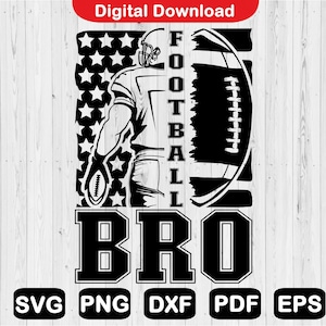 Football Bro Svg, Football Brother Svg, Football Bro Shirt Svg, Svg ...