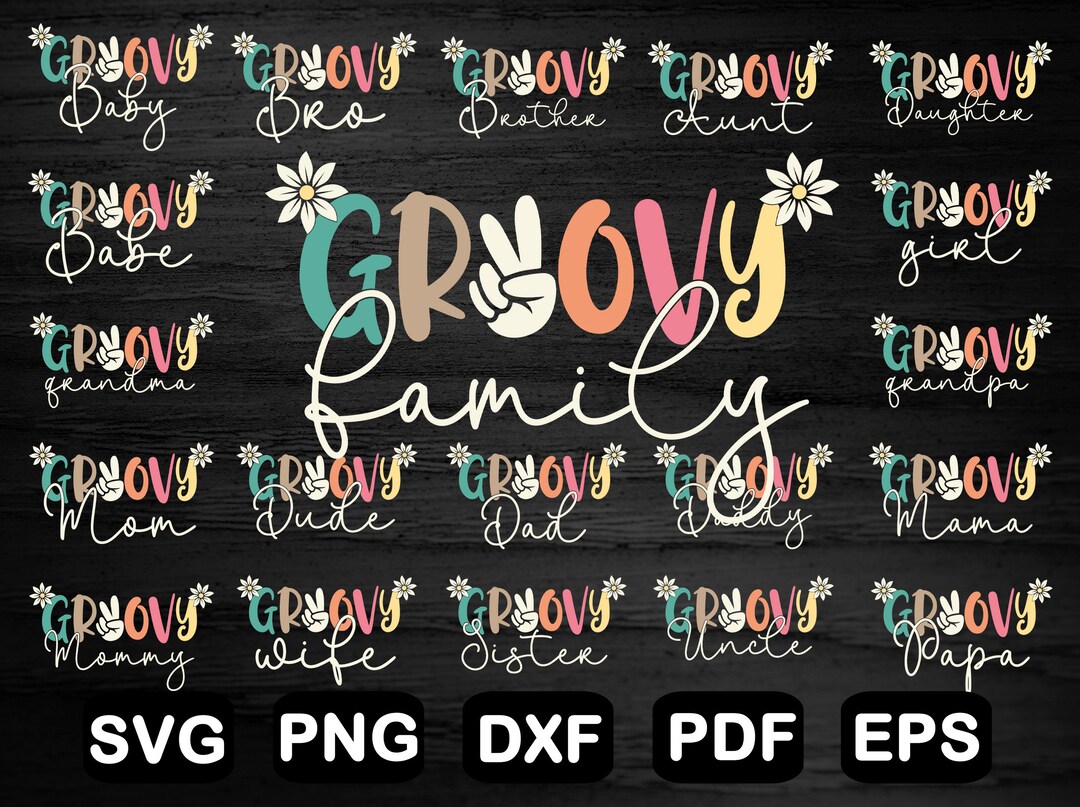 Groovy Family Svg Bundle, Retro Family Svg Bundle, Groovy Birthday Svg ...
