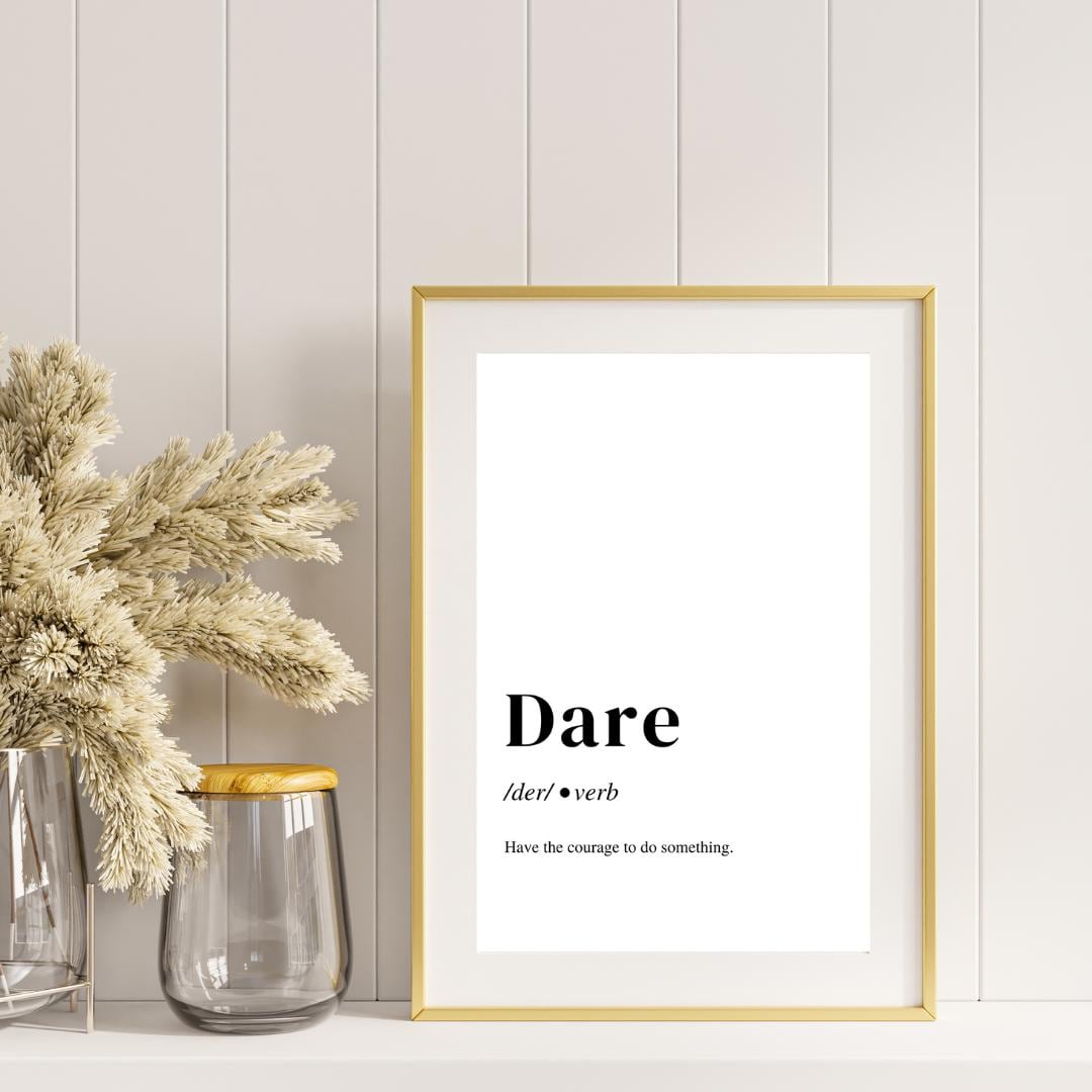 Dare Definition Art Print Dare Wall Art Words Dare Wall Decor Dare ...
