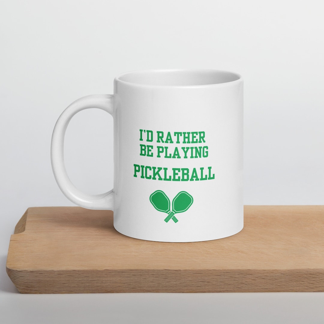 Pickleball Mug for Pickleball Player Gift Idea I'd Rather Be Playing ...