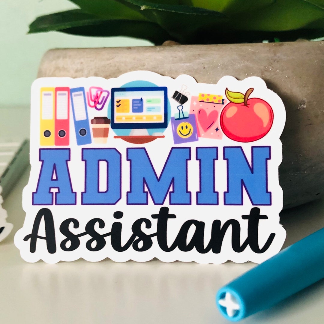 Admin Assistant Sticker School Secretary Sticker Funny School Decal for ...
