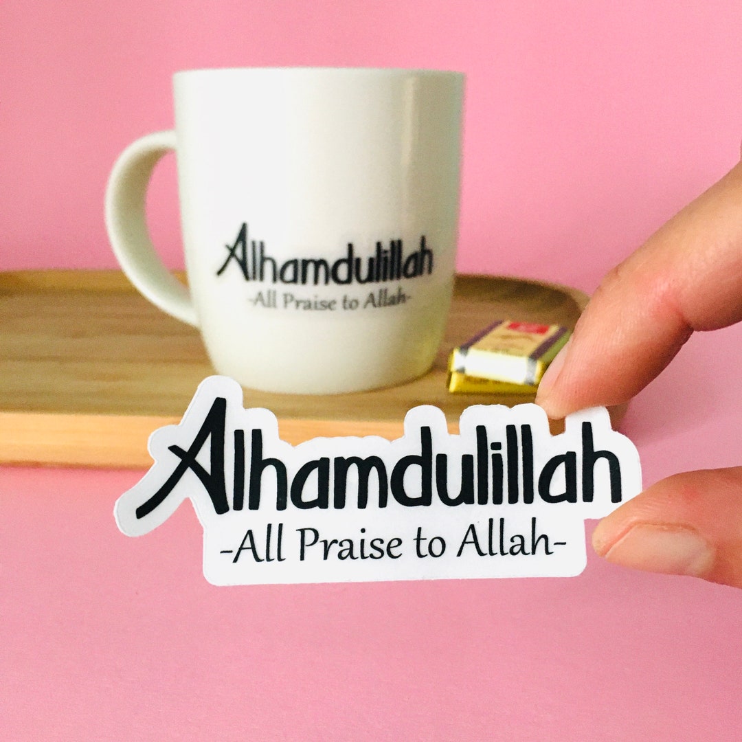 Sticker Alhamdulilah Decal Islamic Sticker Eid Gift for Her Islamic ...