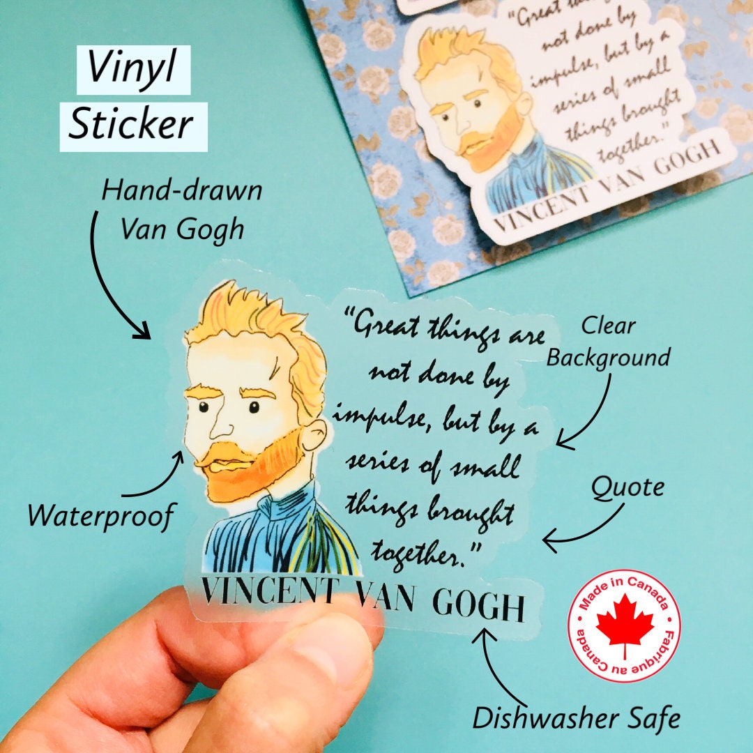 Van Gogh Art Vinyl Sticker: Inspirational Quote, Waterproof Decal - Etsy