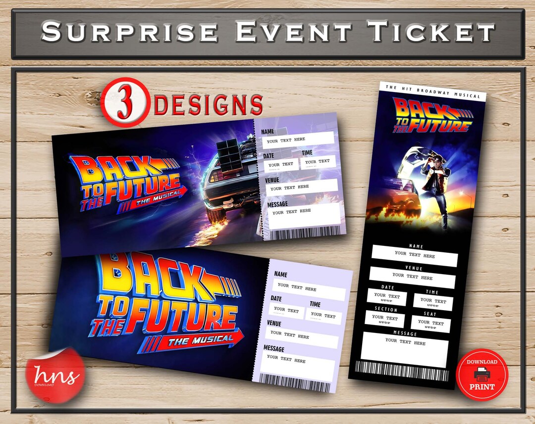 Printable BACK T0 the FUTURE Broadway Surprise Ticket. Editable Musical ...