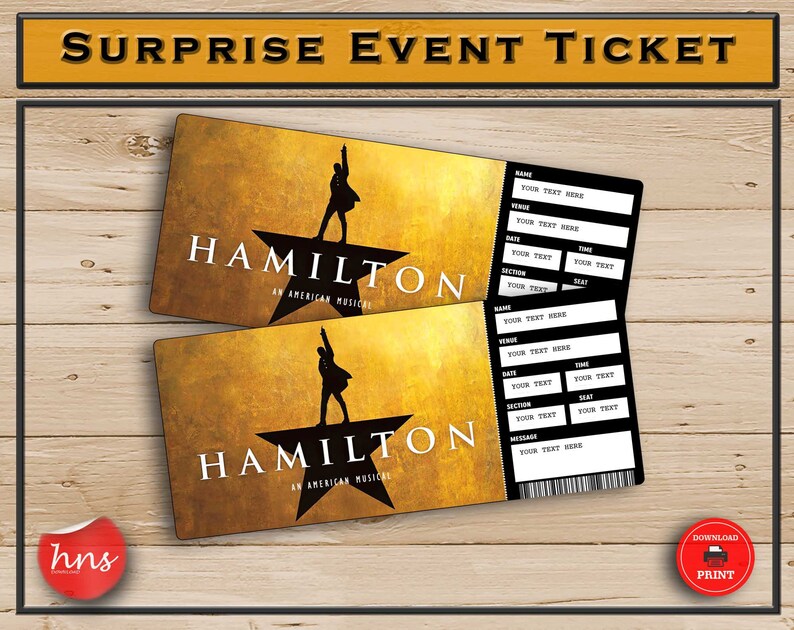 Hamilton Printable Broadway Surprise Ticket. Editable Musical Theatre Faux Event Admission ...