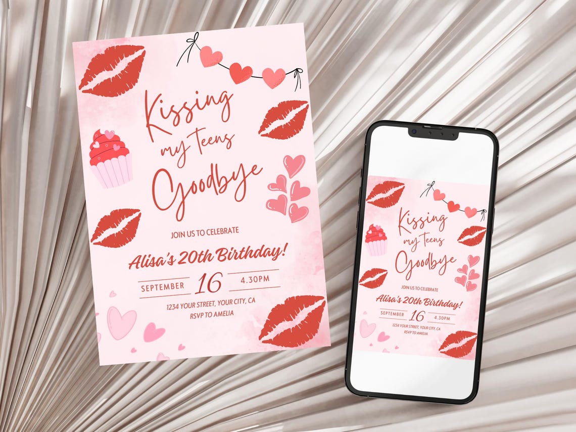 Kissing My Teens Goodbye Invitation, Turning Twenty, Valentines Theme ...