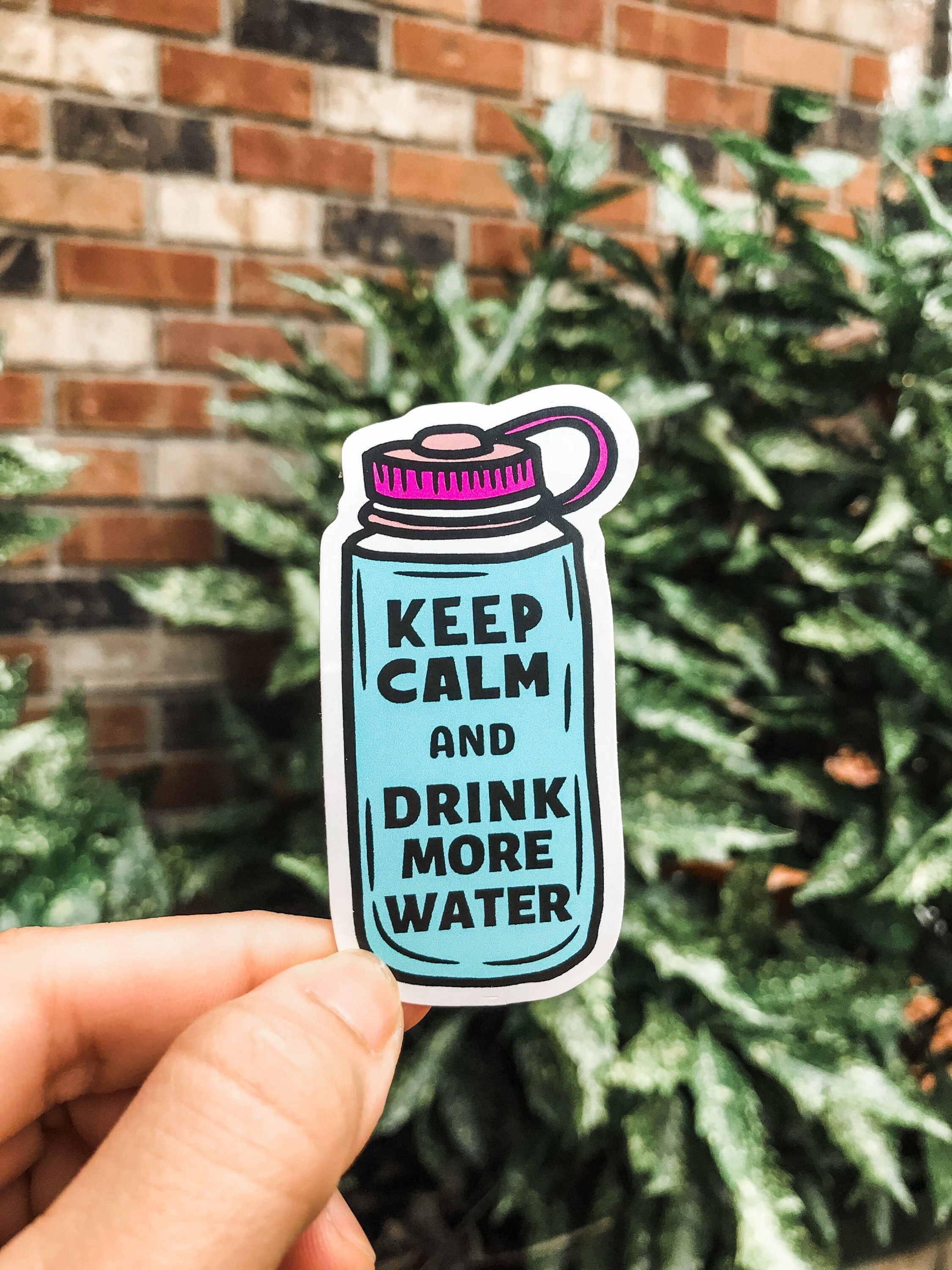 Keep Calm And Drink More Water