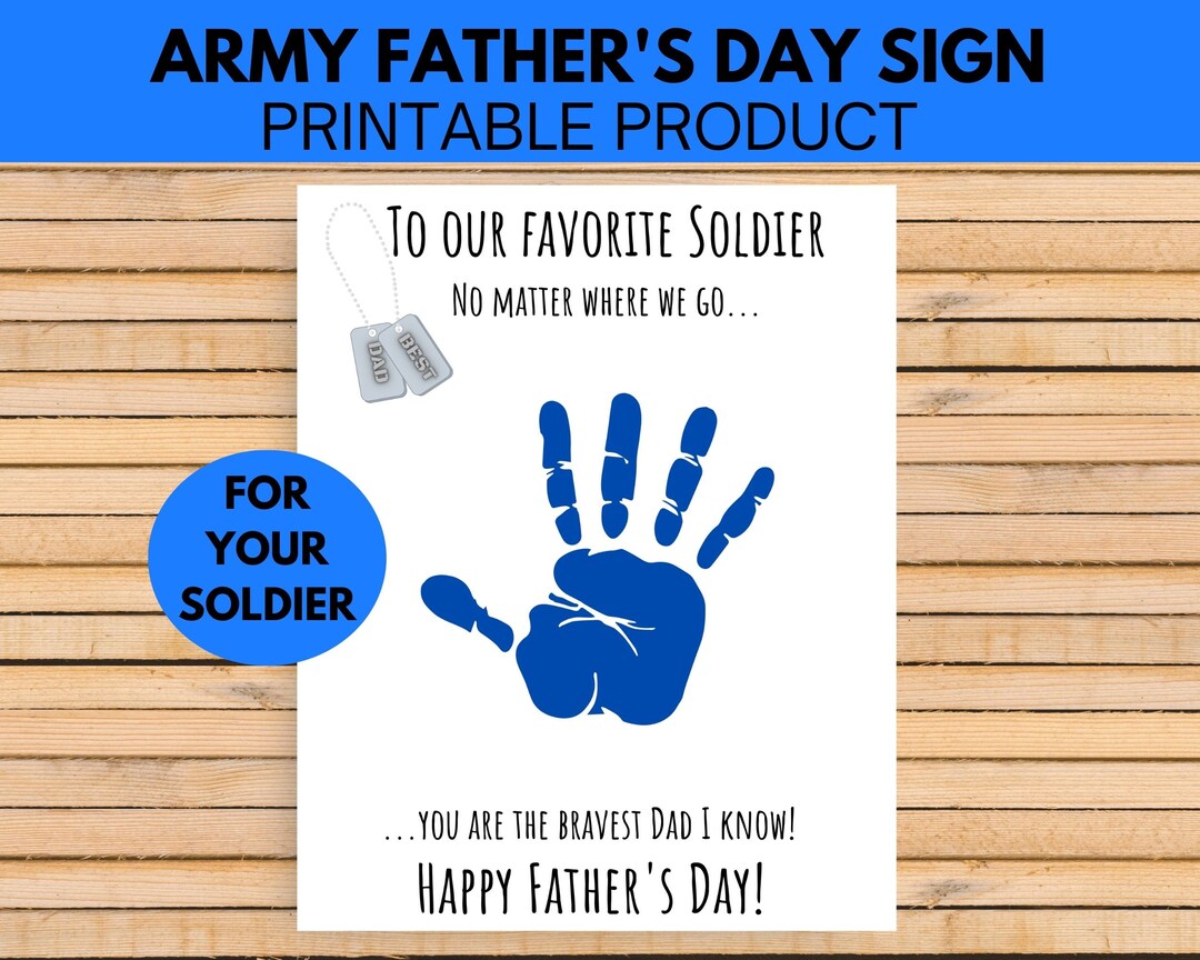 Army Father's Day Sign Printable | Handprint Sign Printable - Etsy
