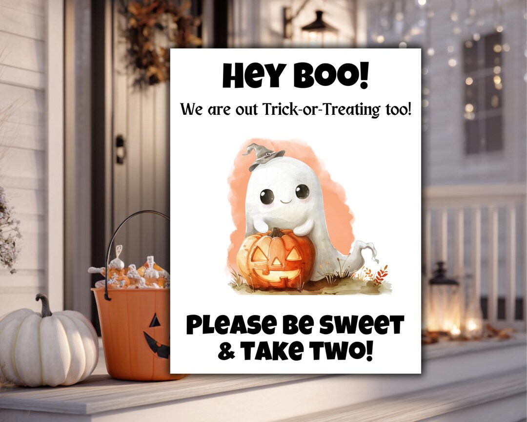 Out Trick or Treating Sign, Take Two Candies, Trick or Treat Sign ...