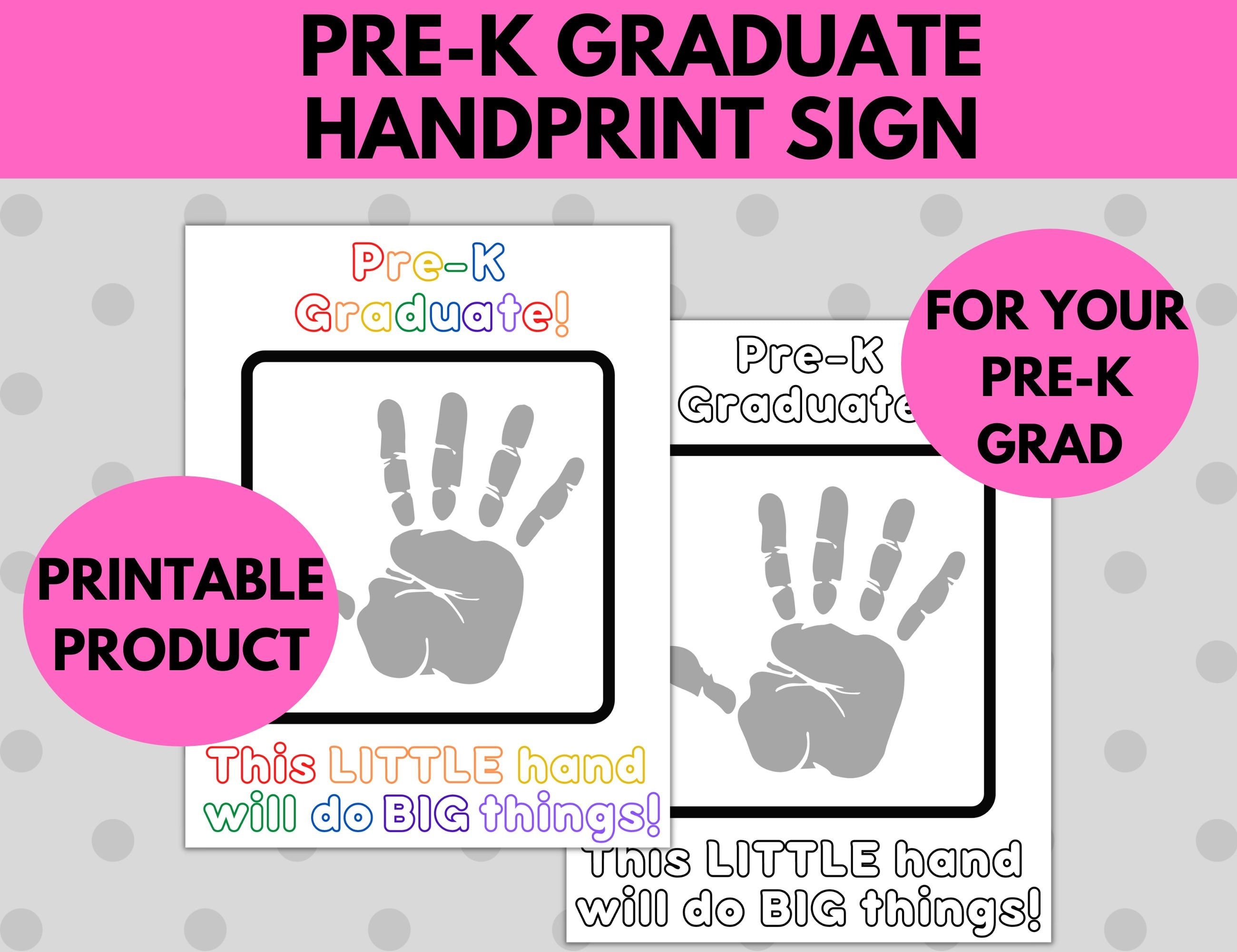 Pre-k Graduate Handprint Sign Printable Keepsake Printable | Etsy