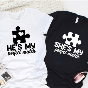He's & She's My Perfect Match Shirt, Couple Matching Puzzle Shirt ...
