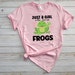 Cute Frog Shirt, Just A Girl Who Loves Frogs Shirt, Frogs Lover Tees ...