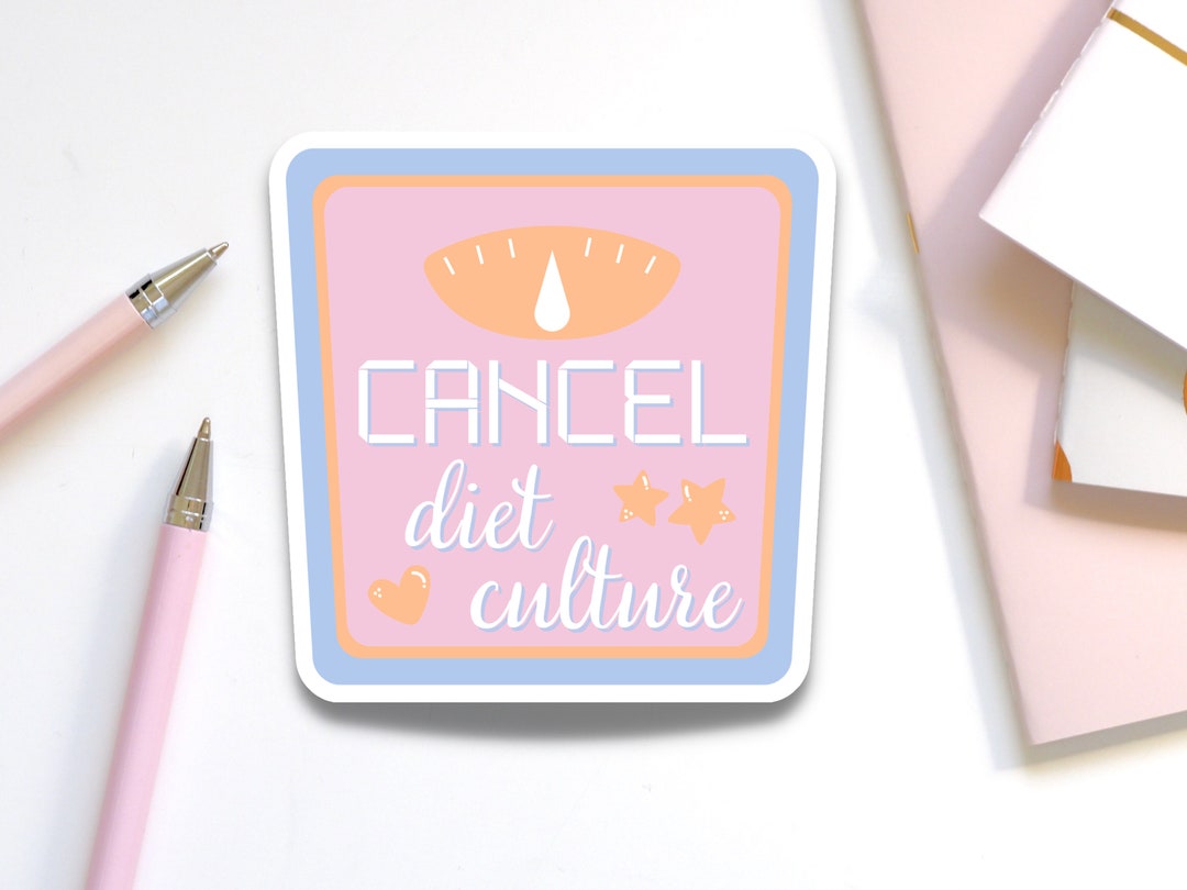 Cancel Diet Culture Sticker for Laptop Body Positivity Cute Feminist ...