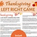 Thanksgiving Left Right Game, Right Left, Thanksgiving Dinner, Gift ...