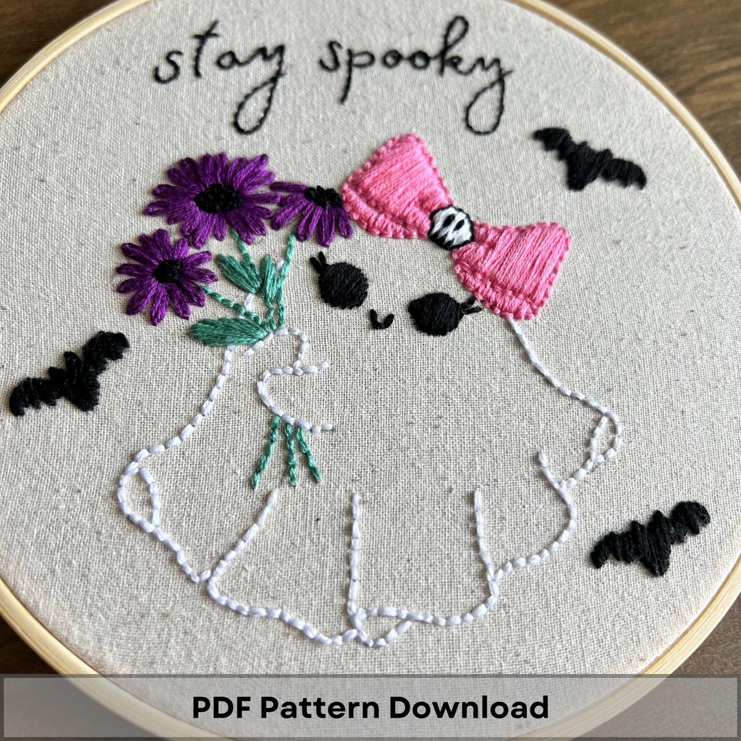Ghost Embroidery Pattern | Creepy 'stay Spooky' Design (PDF Download ...