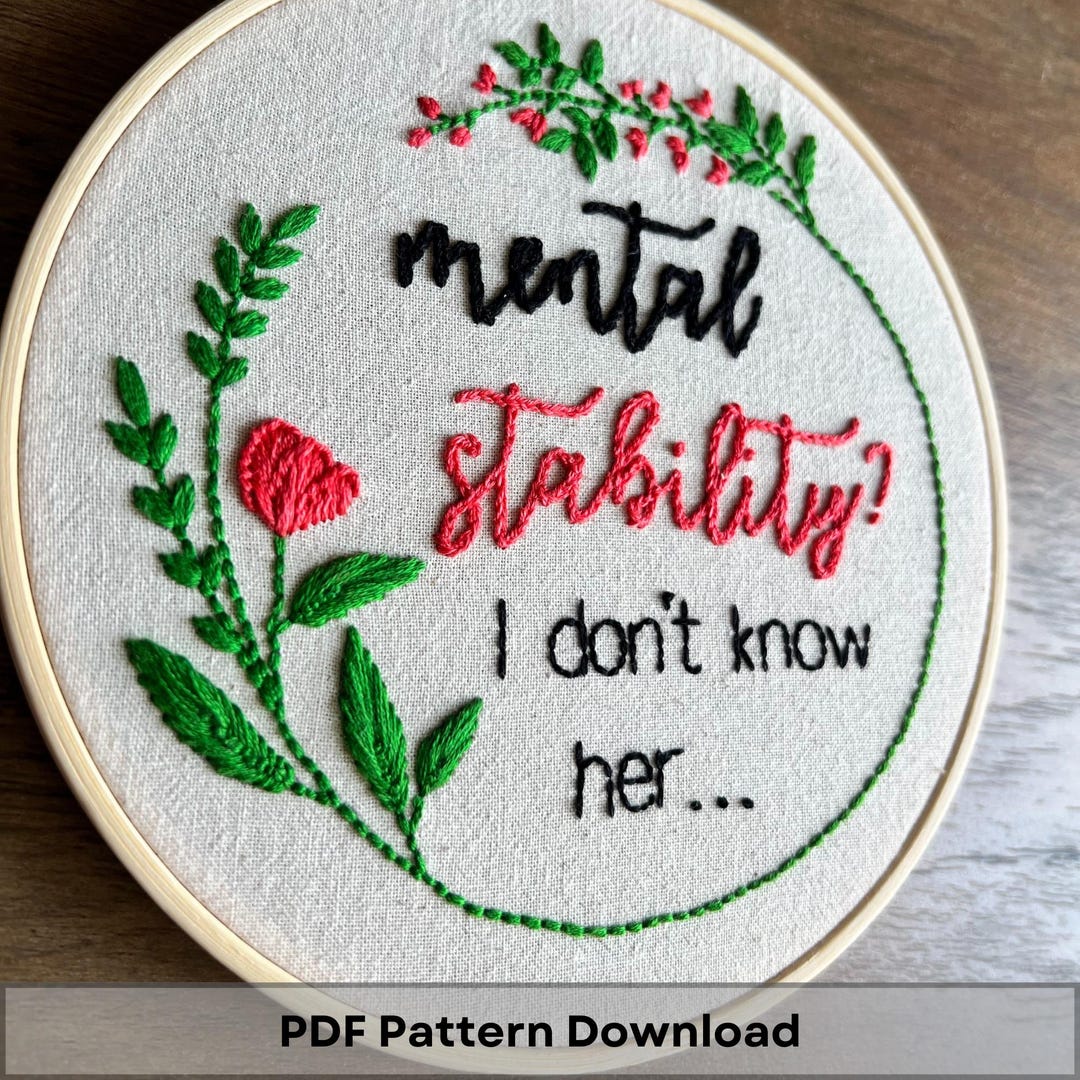 Snarky Trauma Quote Embroidery Pattern: Mental Stability (PDF Download ...