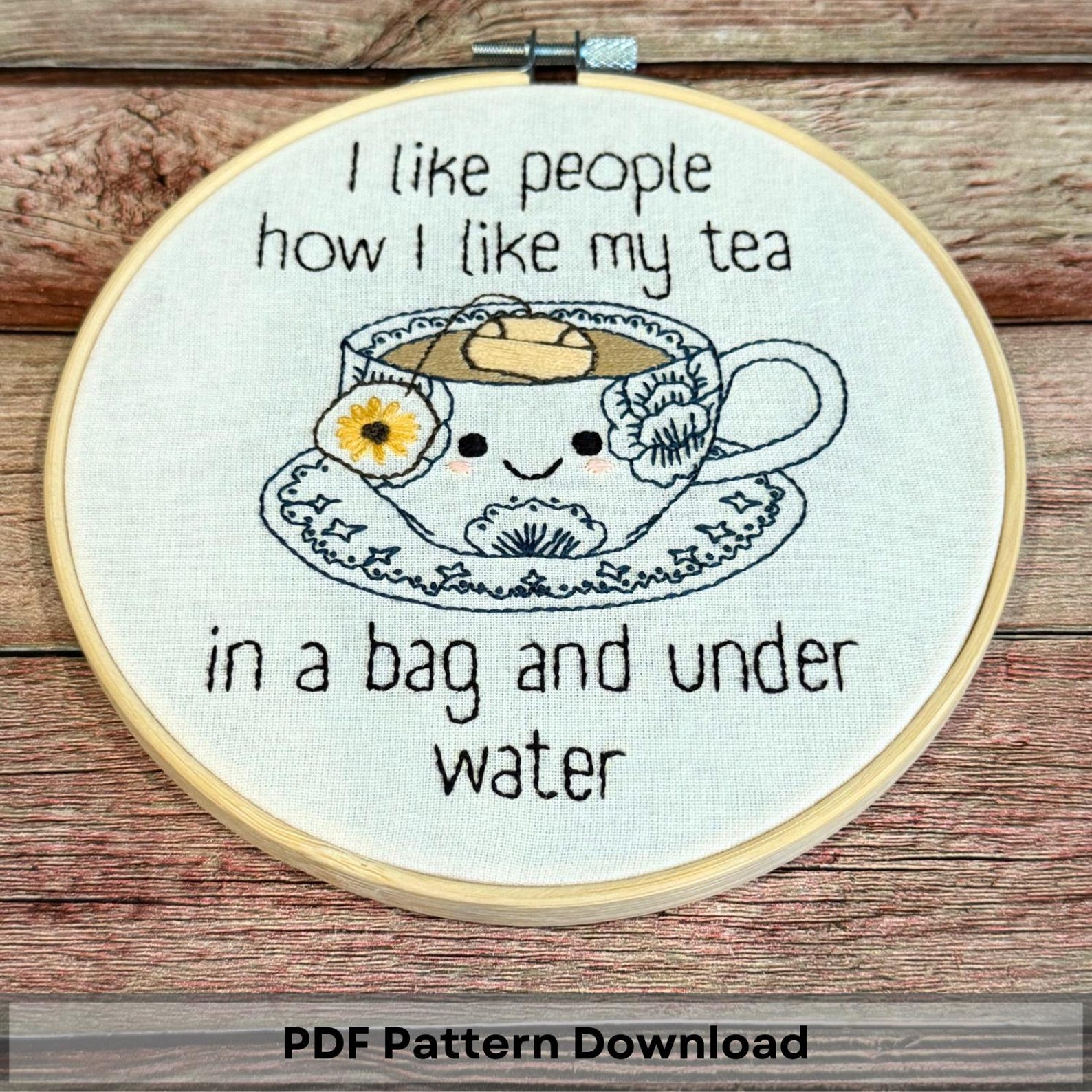 Snarky Tea Embroidery Pattern: Funny Quote (PDF Download) - Etsy