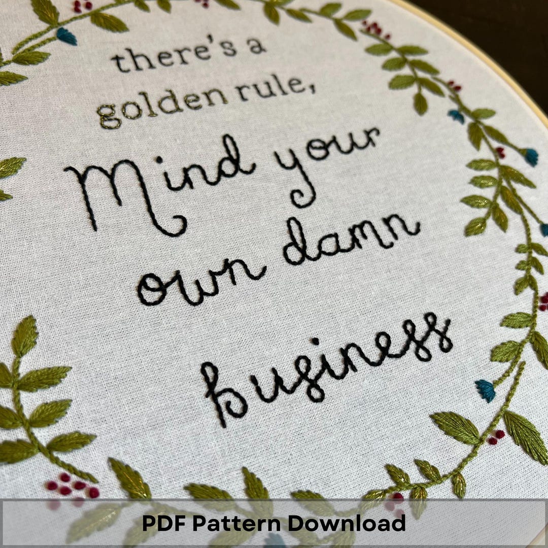 Snarky Embroidery Pattern: Mind Your Own Business (PDF Download) - Etsy