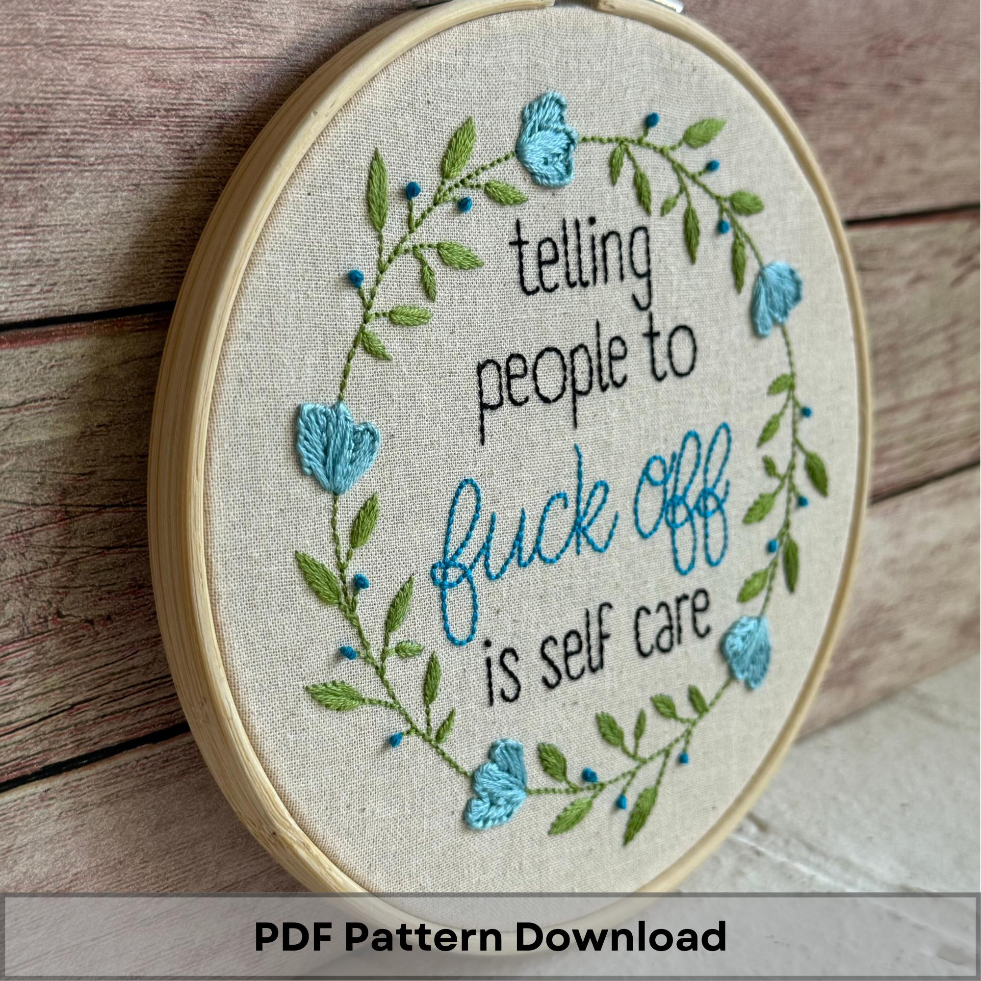 Snarky Self Care Embroidery Pattern: Floral Wreath (PDF Download) - Etsy