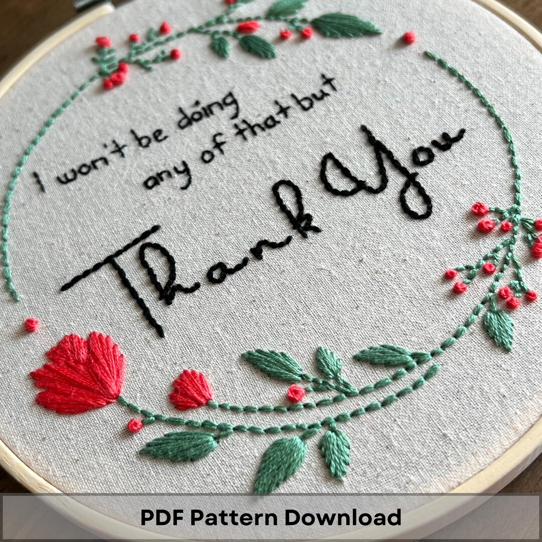 Snarky Embroidery Pattern: I Won't Be Doing Any of That (PDF Download ...