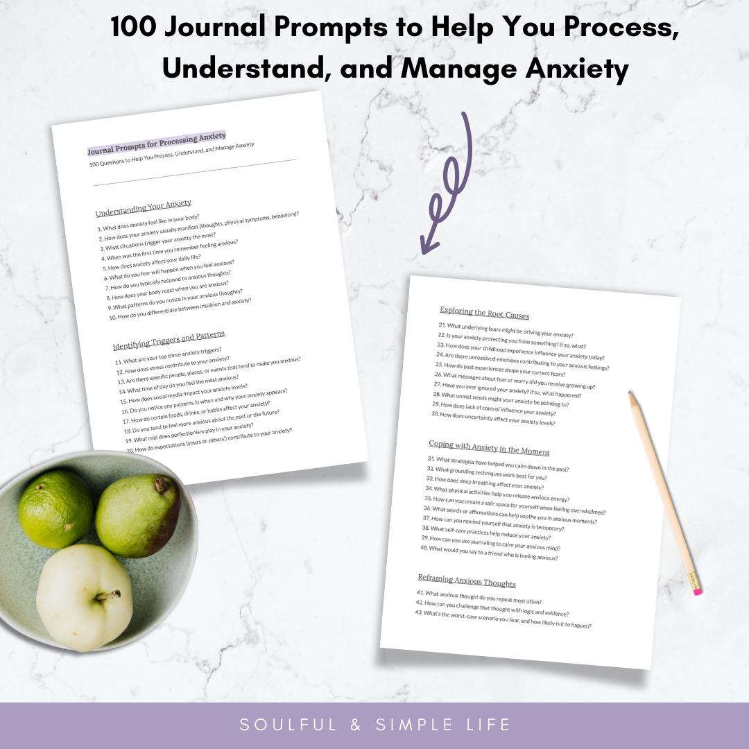 100 Journal Prompts for Processing Anxiety – Understand, Manage & Find ...