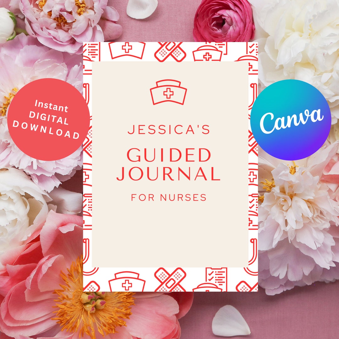 Guided Journal for Nurses Editable Canva Template, Reflective Journal ...