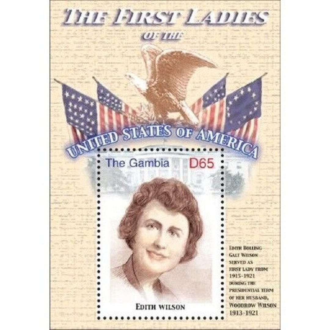 Gambia - the First Ladies of the United States - EDITH WILSON ...