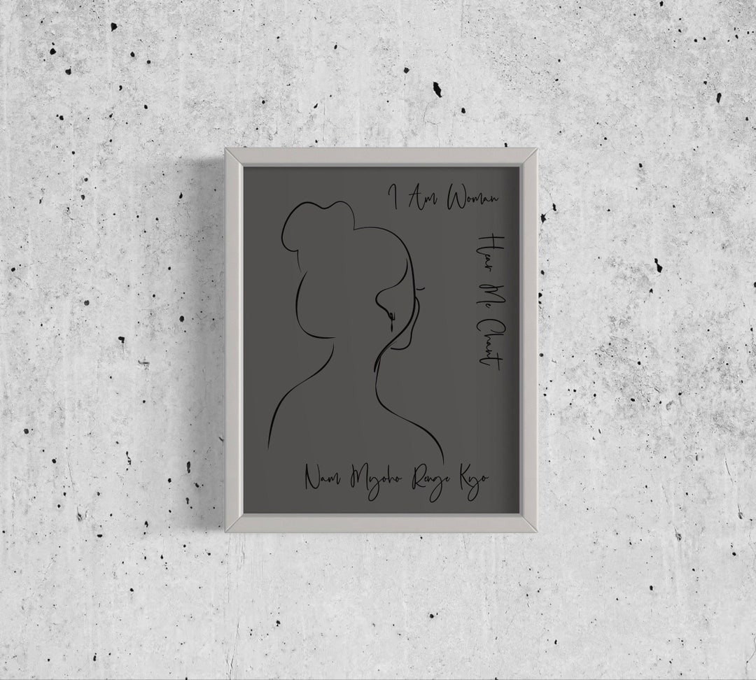 Buy Wall Art - I Am Woman Hear Me Chant Nam Myoho Renge Kyo - Line Art ...