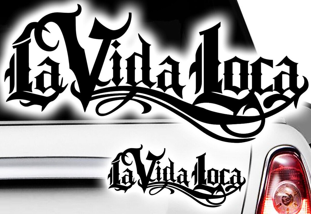 1x LA VIDA LOCA 20 Cm La Familia Oldschool Xxl Windscreen Sticker Car ...