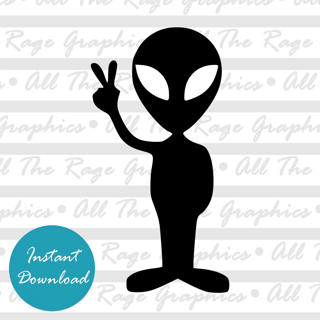 Peace Alien | Instant Digital Download | Png Jpg Svg Pdf | Graphic ...