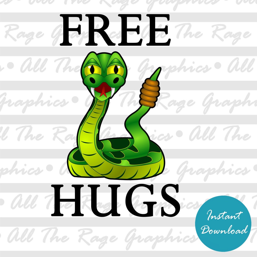 Free Hugs Snake Instant Digital Download Png Jpg Pdf Graphic Image Clip ...