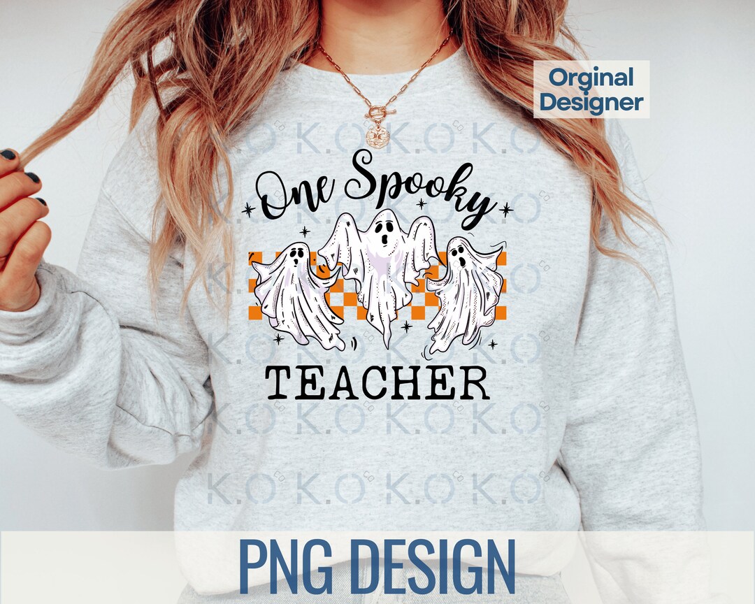 Spooky Teacher Png, Halloween Teacher Png, Halloween Ghost Teacher Png ...
