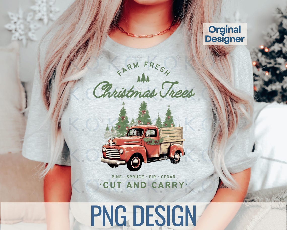 Farm Fresh Christmas Trees Truck PNG Design (digital Download) - Etsy