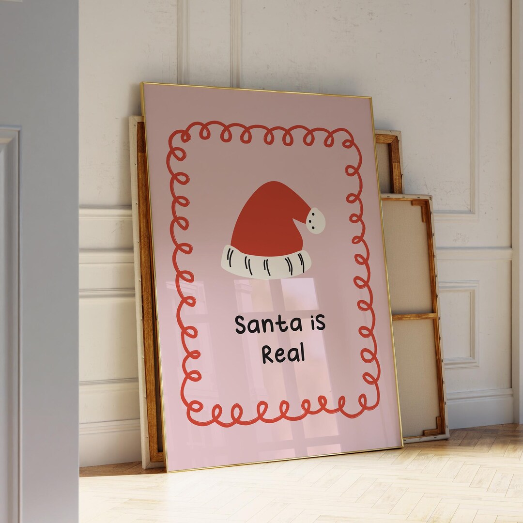 Santa is Real - Christmas Quote Art Print, Santa Hat Xmas Wall Art ...
