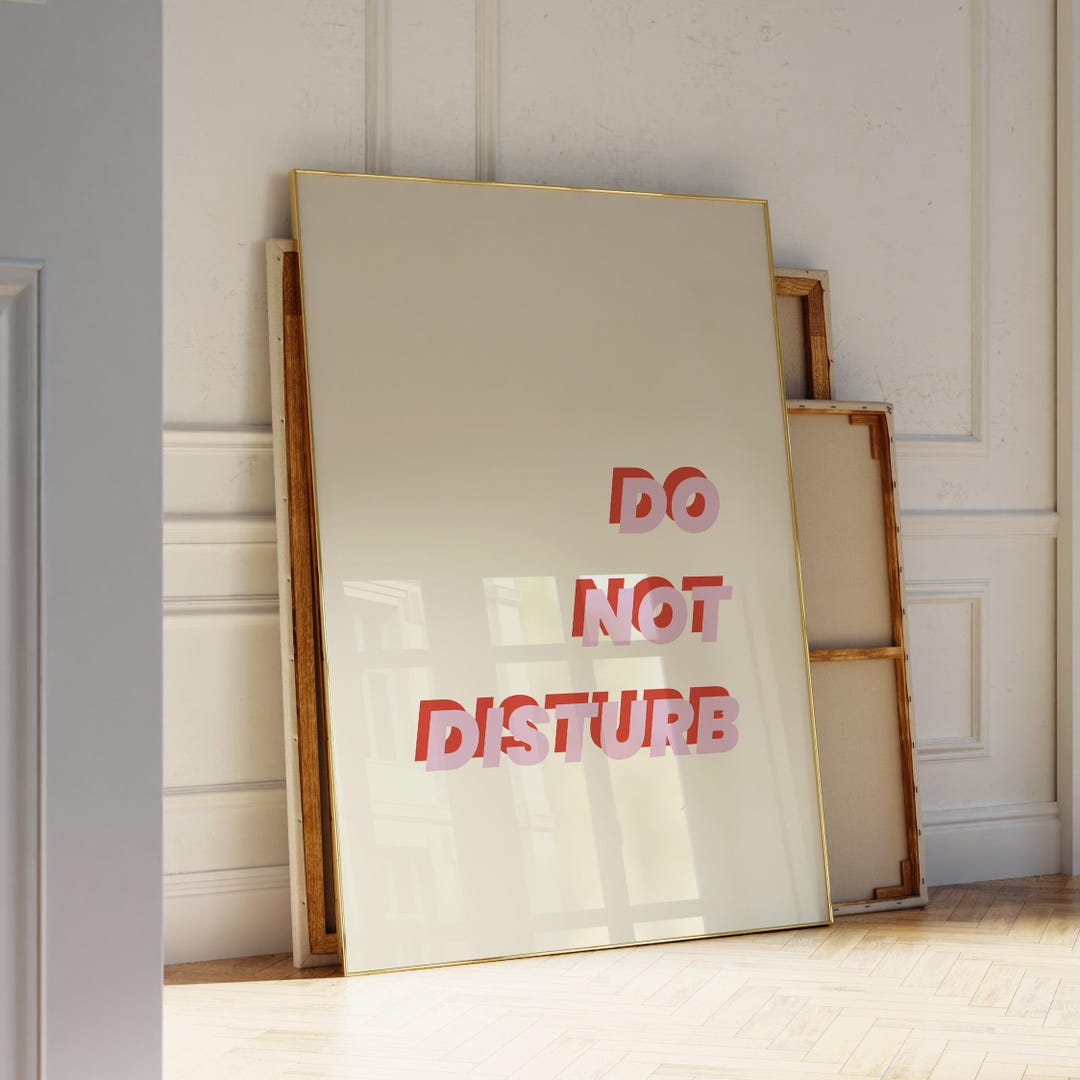 Do Not Disturb - Sassy Phrase Wall Art, Pink Printable Wall Art ...