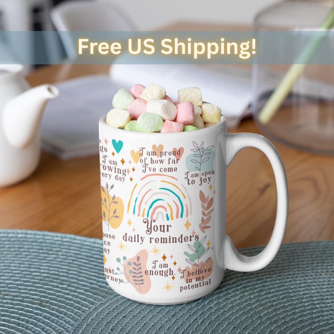 Inspirational Daily Reminders Coffee Mug | Self-care Gift, Mental ...