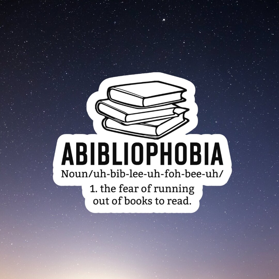 Abibliophobia Sticker, Book Laptop Decals, Water Bottle Stickers, Funny ...