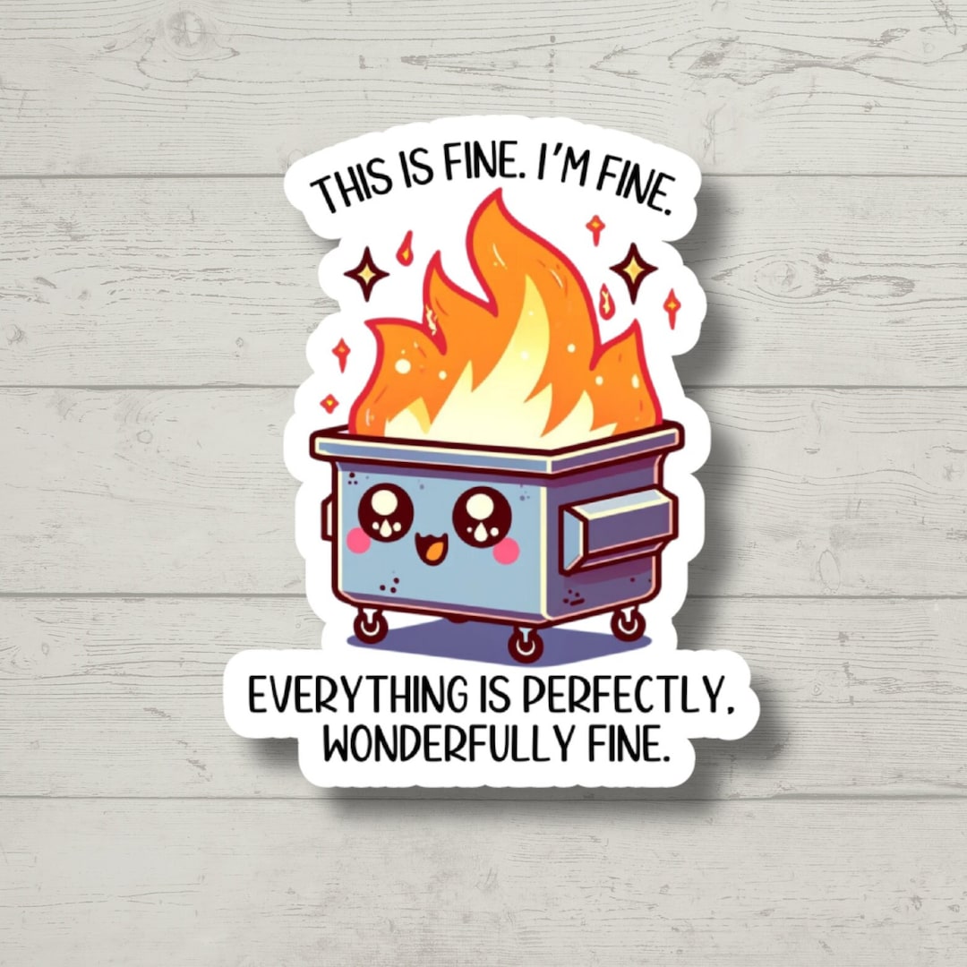Wonderfully Fine, Dumpster Fire, Funny Raccoon, Sticker for Laptop ...