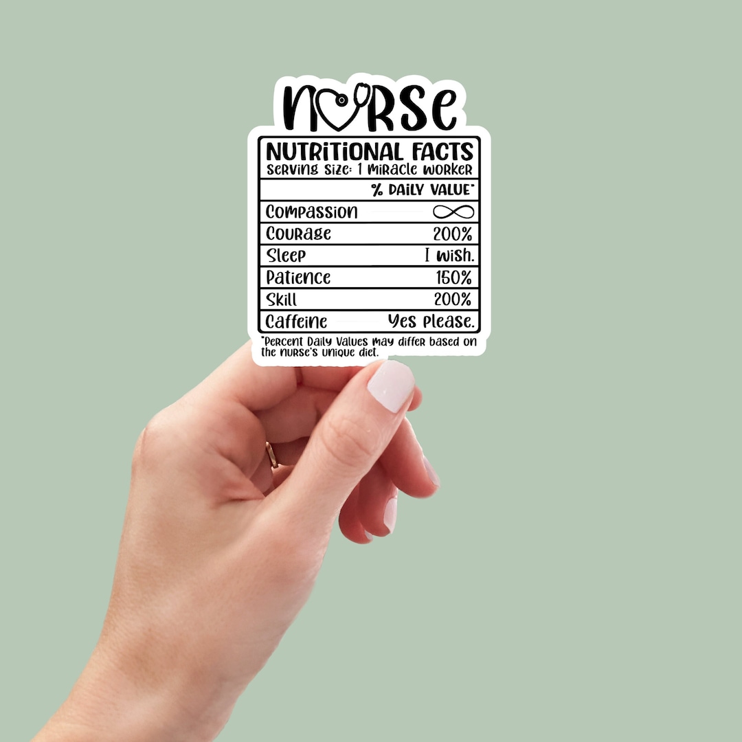 Nurse Nutrition Facts Sticker, Nursing Sticker, Laptop Stickers, Funny ...