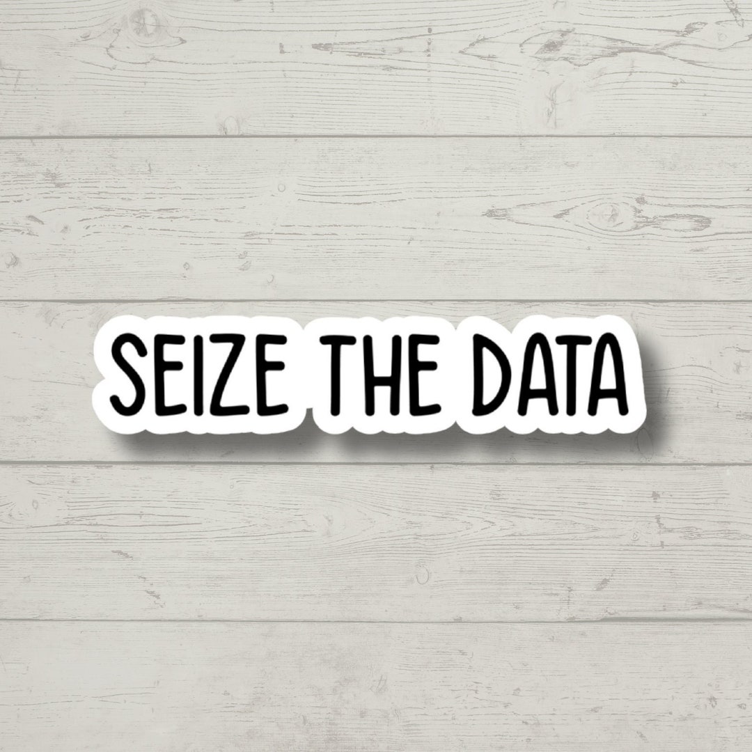 Seize the Data Sticker, Math Laptop Stickers, Science Water Bottle ...