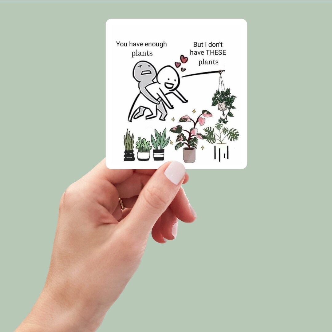 Funny Plant Hoarder Sticker, Succulent Stickers, Plant Life Stickers, Water Bottle Sticker ...