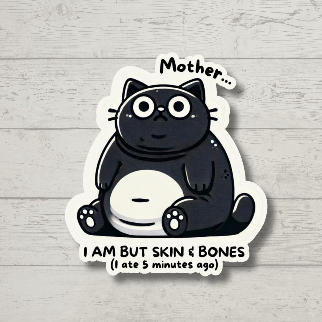 Fat Cat Sticker | Funny Sarcastic Sticker for Laptop, Water Bottle ...