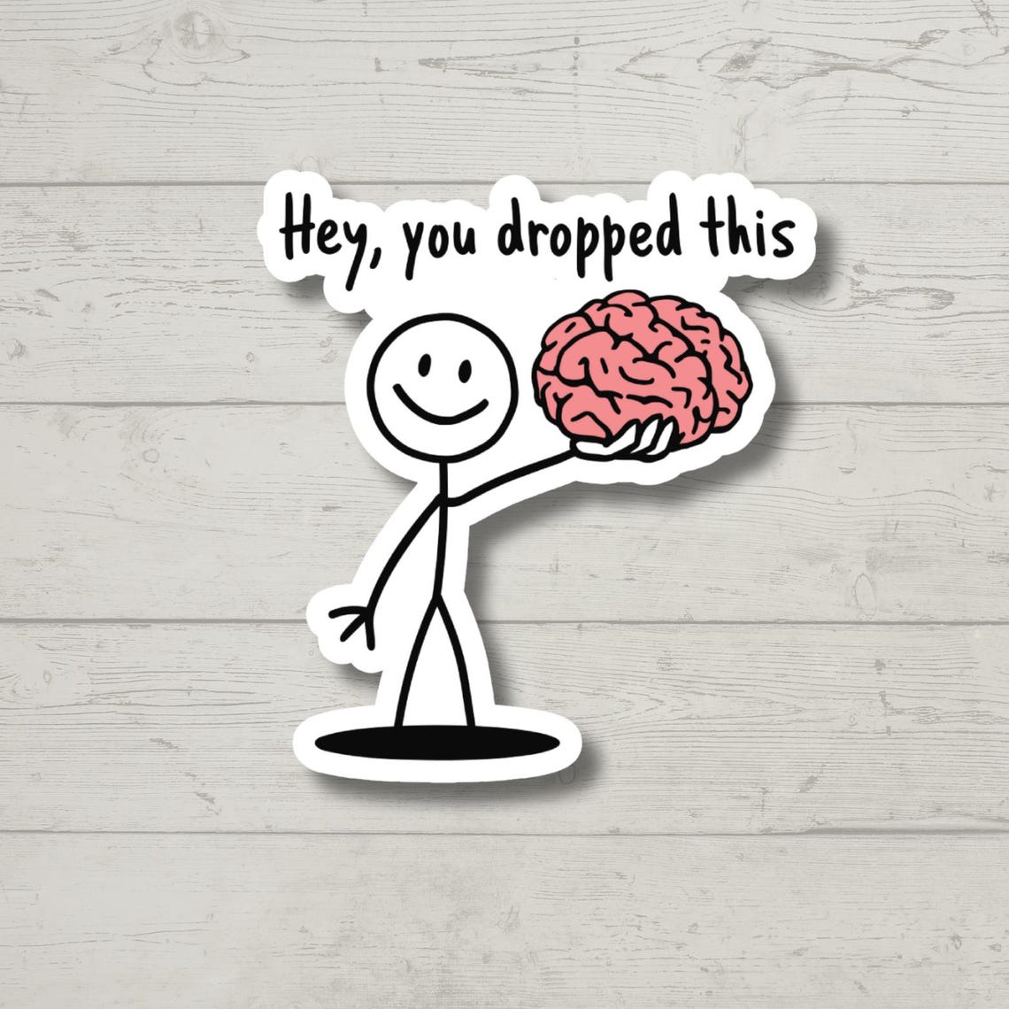 Hey You Dropped This, Funny Stickers, Sarcasm Stickers, Sarcastic ...