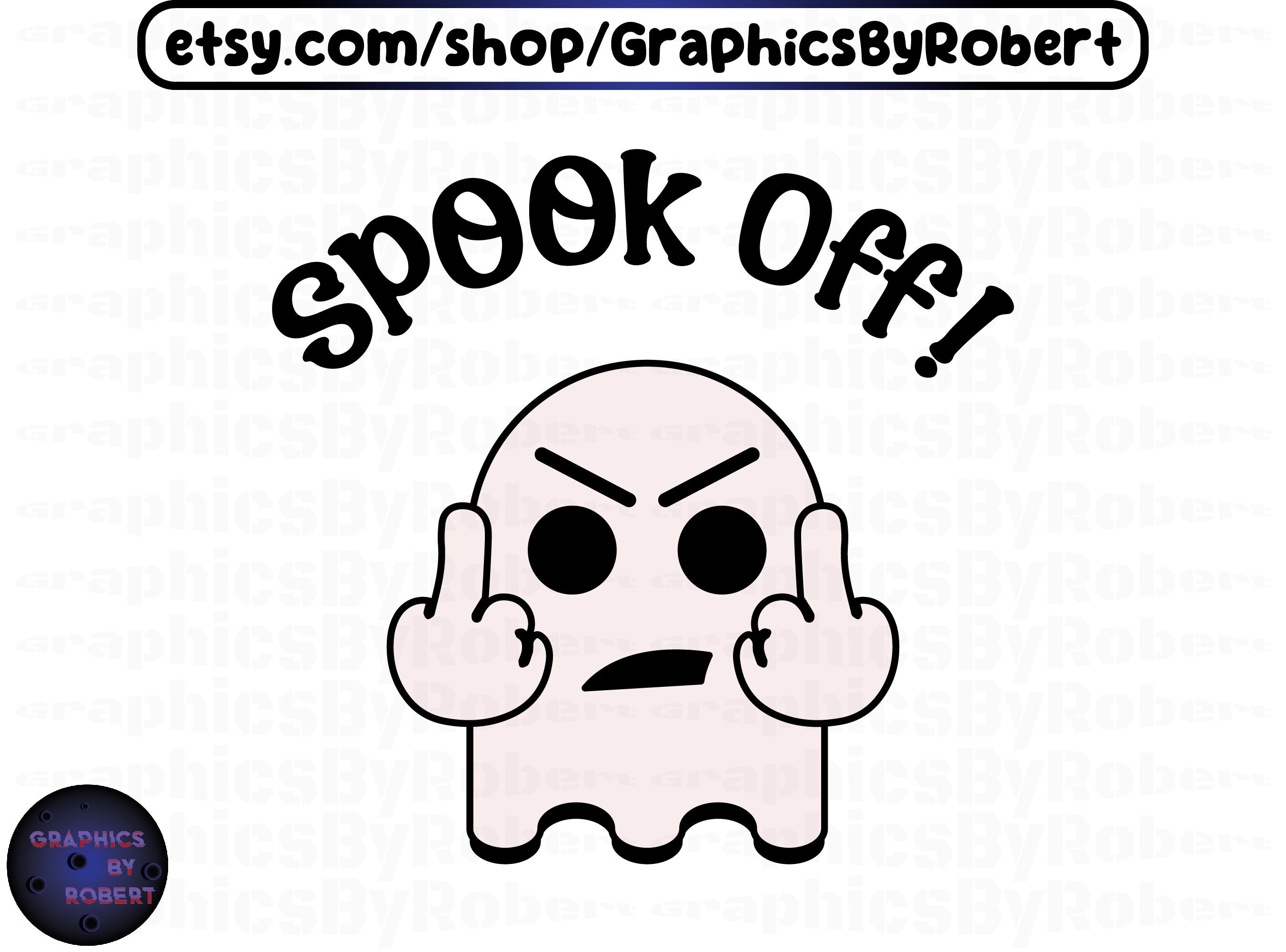 Spook off Svg, Ghost Middle Finger Svg Png, Halloween Svg Png, Svg File ...