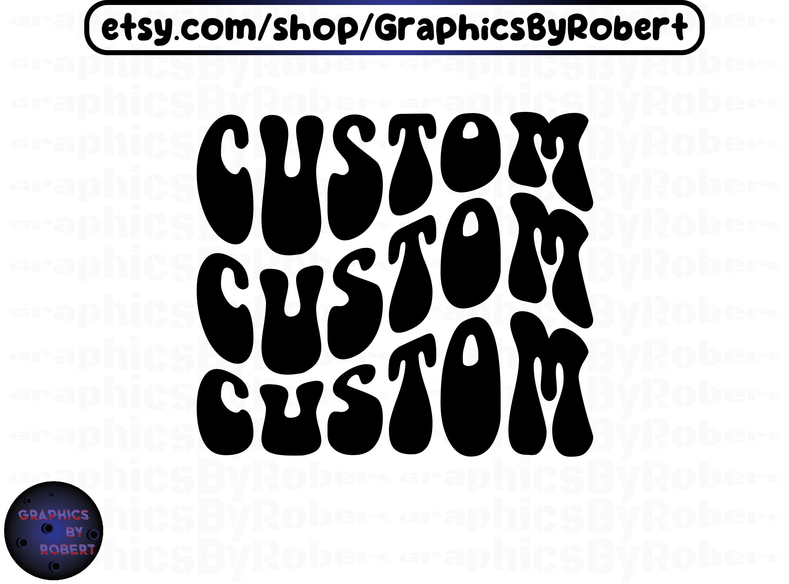 Custom Wavy Text, Custom Text Svg, Custom Svg, Custom Png, Custom Pdf ...