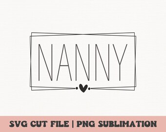 Nanny Svg Png File - Etsy