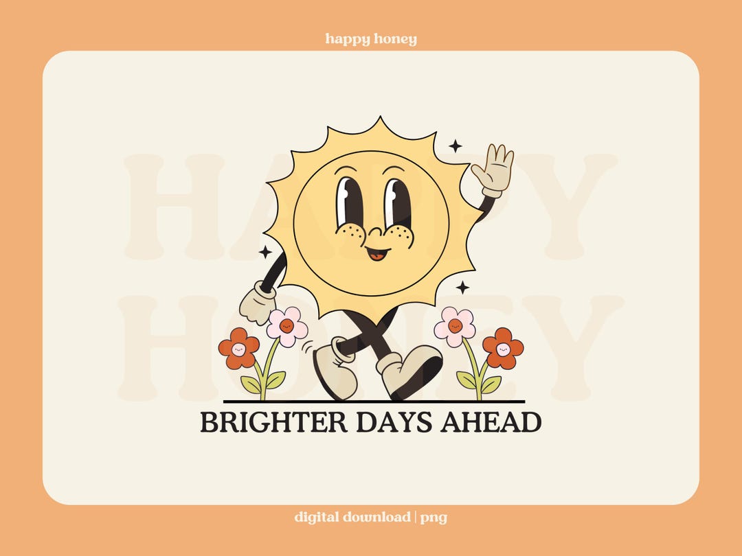 Retro Sunshine Character PNG: Brighter Days Ahead (commercial Use) - Etsy