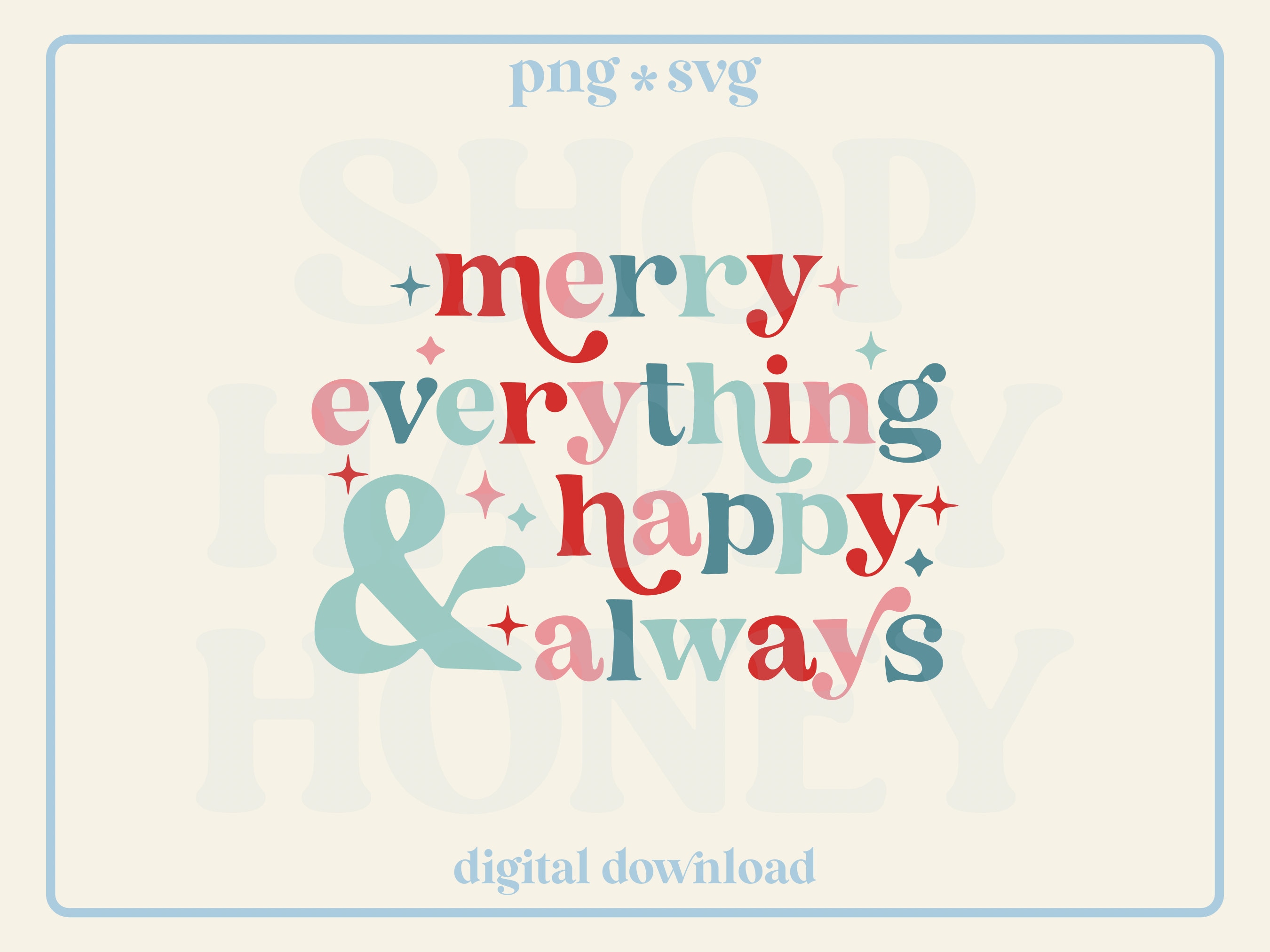 Merry Everything & Happy Always Svg Png Merry Christmas Svg - Etsy