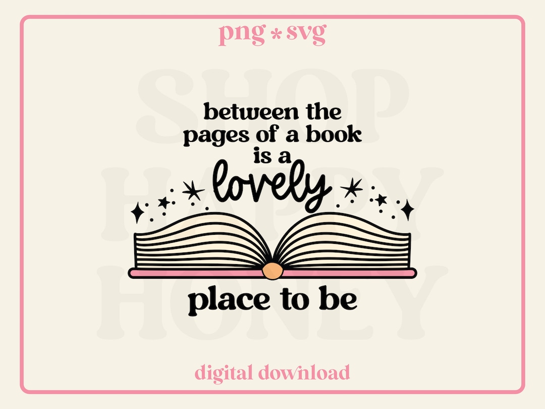 Between the Pages of a Book PNG SVG, Bookworm Png, Trendy Bookish Svg ...