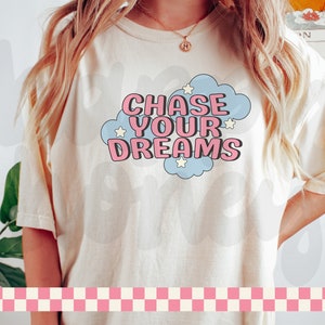 Chase Your Dreams SVG PNG, Motivational Cloud Clipart (digital Download ...